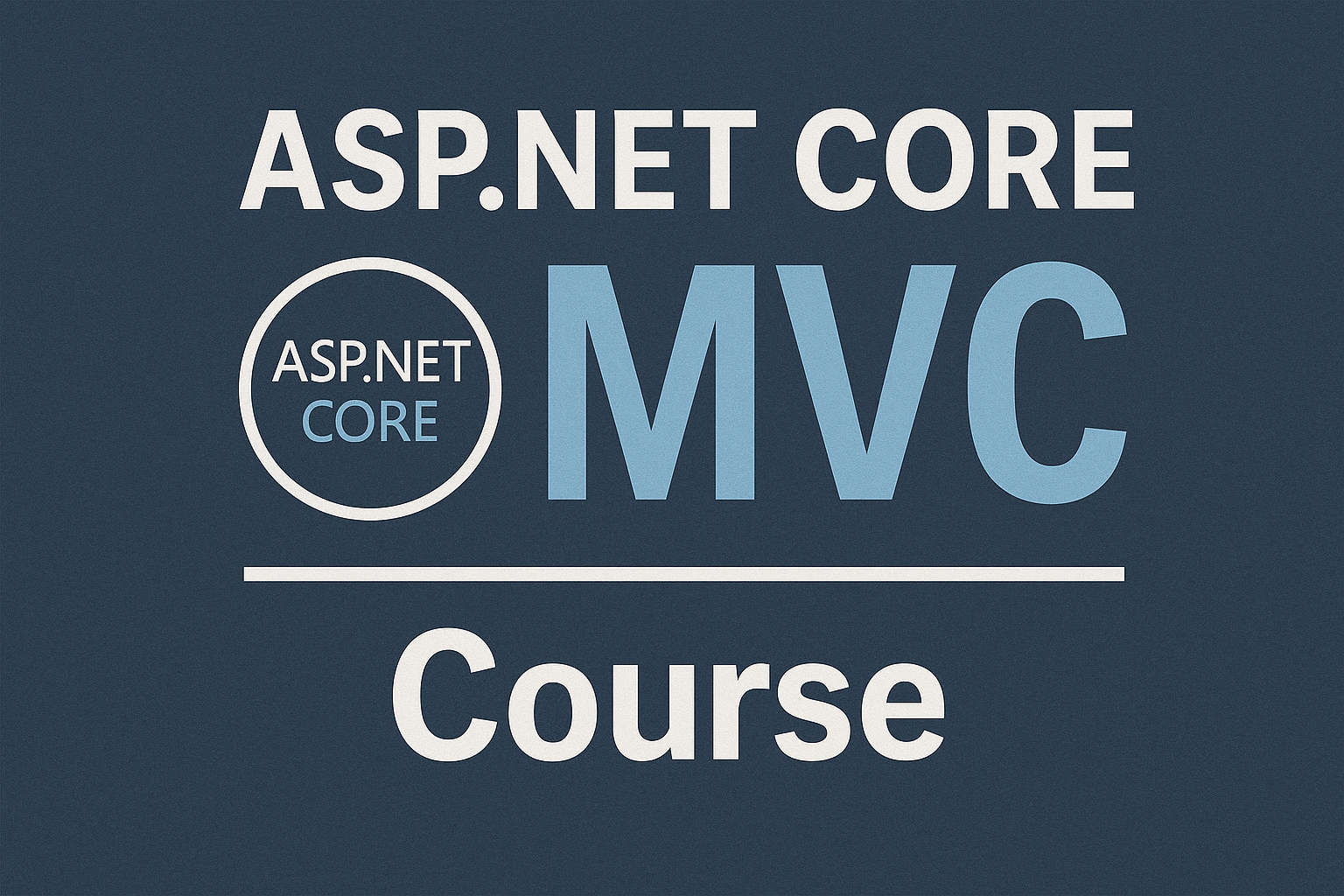 ASP.NET MVC CORE | Course Nearby Rawalpindi,Islamabad