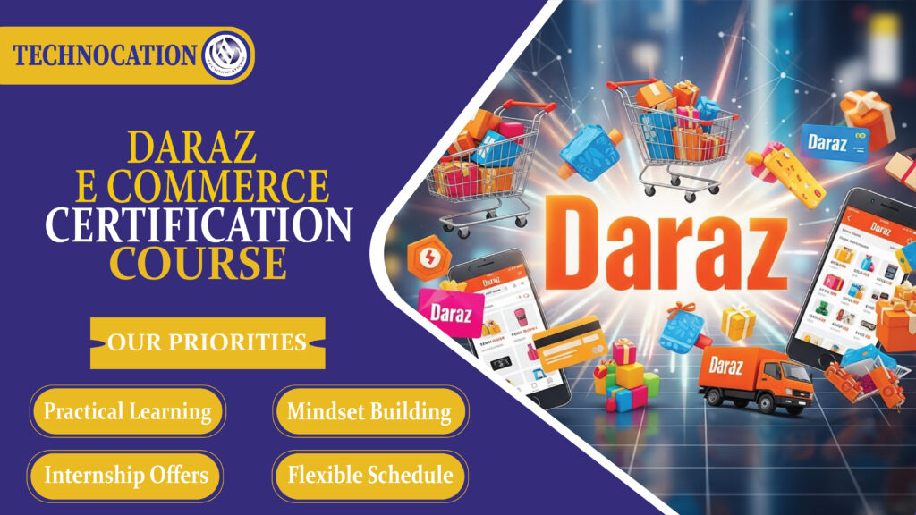 Daraz | E-Commerce Certification Course Nearby Rawalpindi